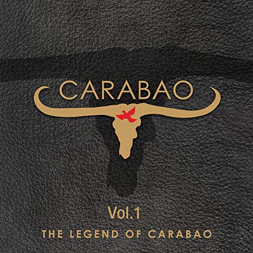 Amazon.com: The Legend Of Carabao, Vol. 1 (2019 Remaster) : Carabao ...