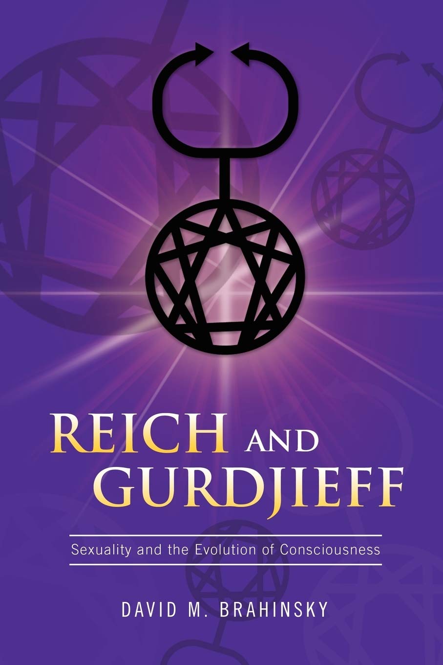 Reich and Gurdjieff: Brahinsky, David M: 9781456872564: Amazon.com: Books