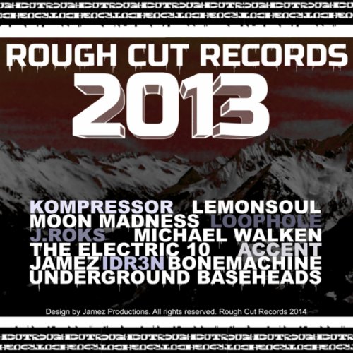 Play Rough Cut Records 2013 by VARIOUS ARTISTS on Amazon Music