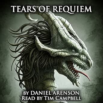 Amazon.com: Tears of Requiem: Song of Dragons, Book 2 (Audible Audio Edition): Daniel Arenson ...