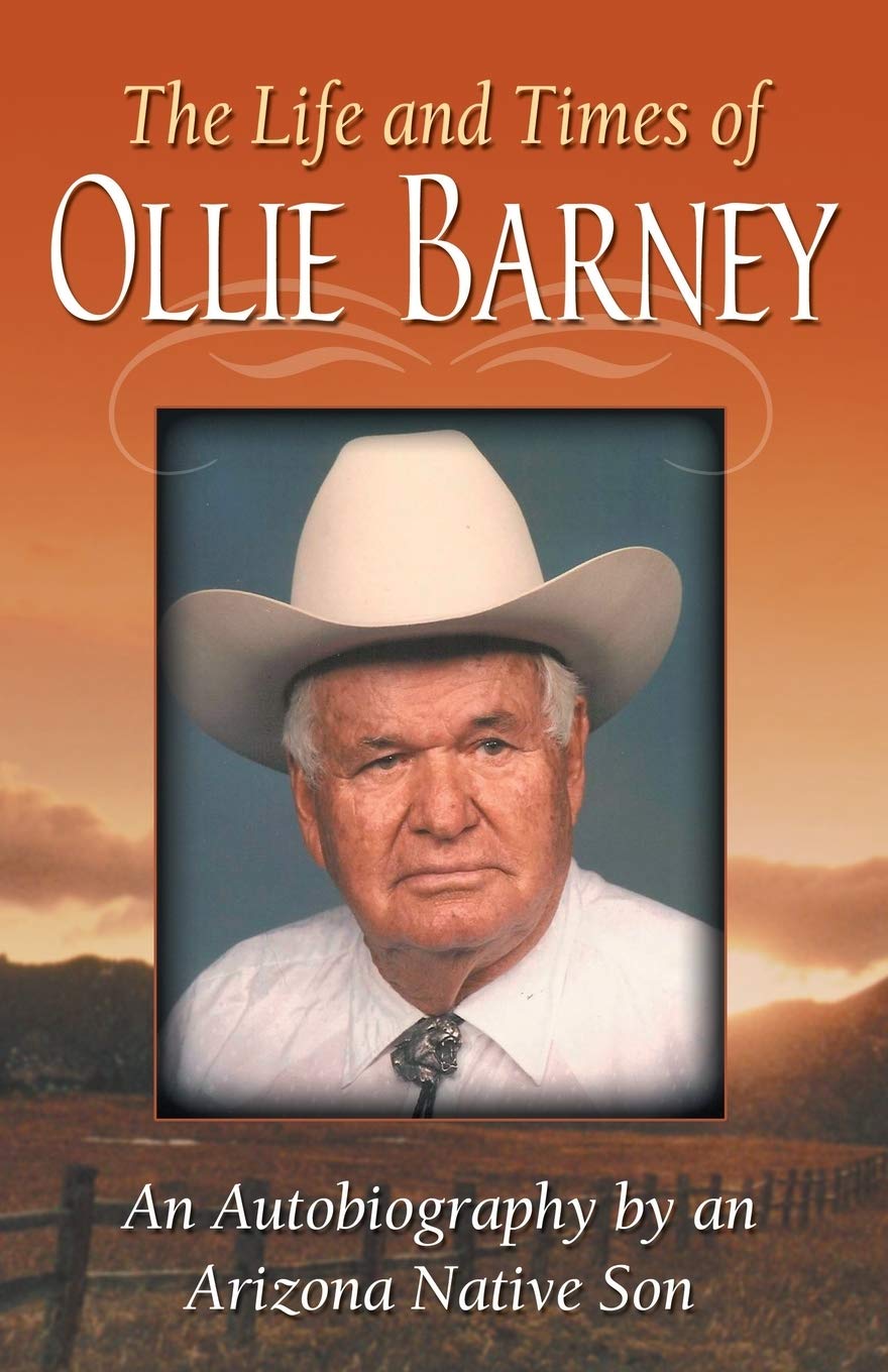 The Life and Times of Ollie Barney: Barney, Ollie: 9780741436092 ...
