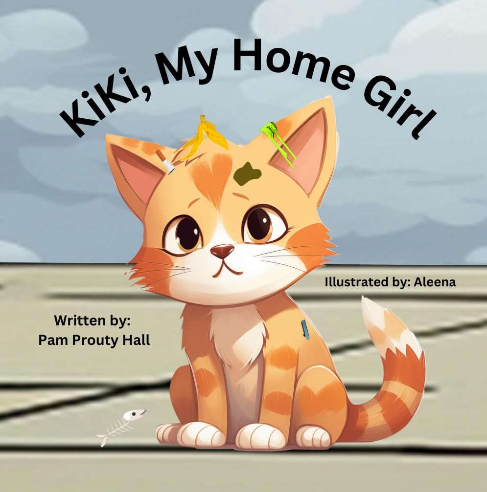 KIKI, My Home Girl - Kindle edition by Prouty Hall, Pam. Children ...