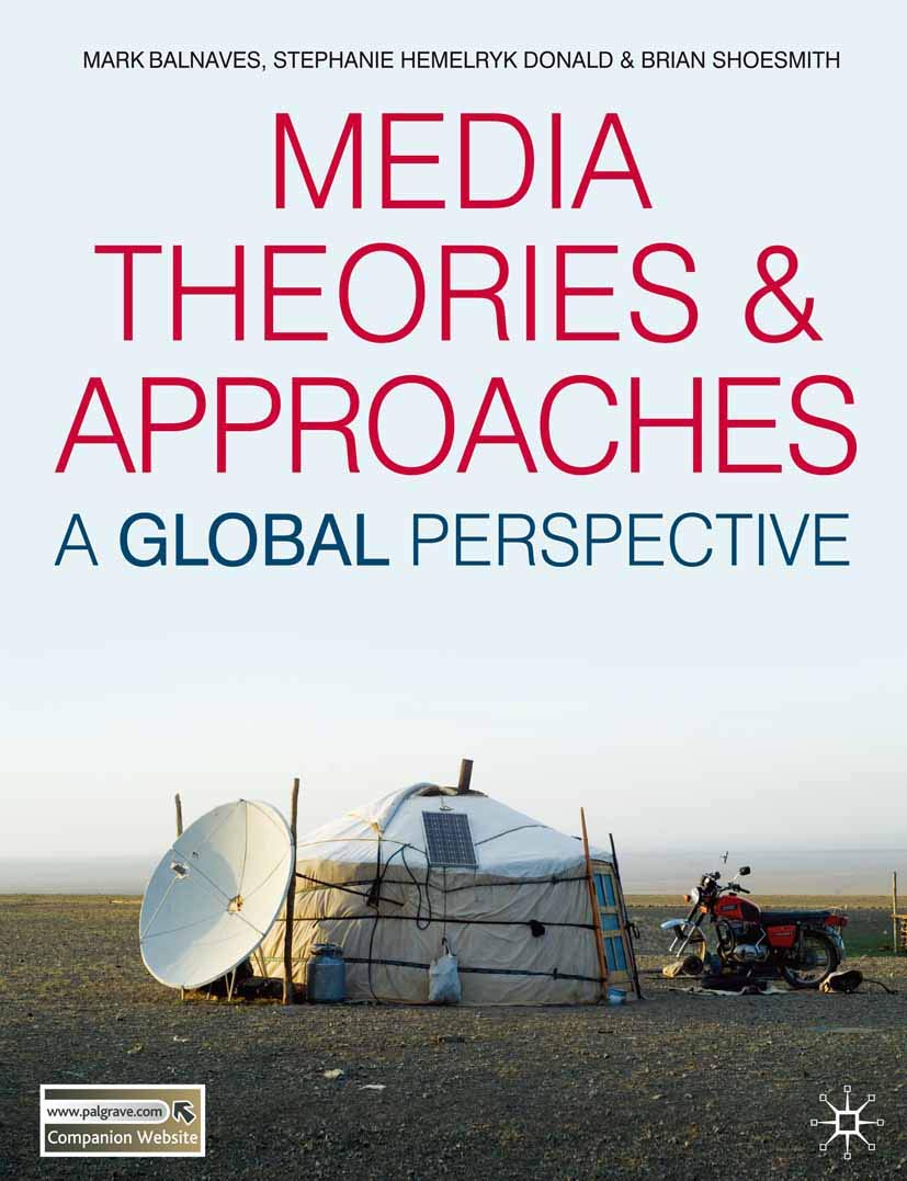 Amazon.com: Media Theories and Approaches: A Global Perspective ...