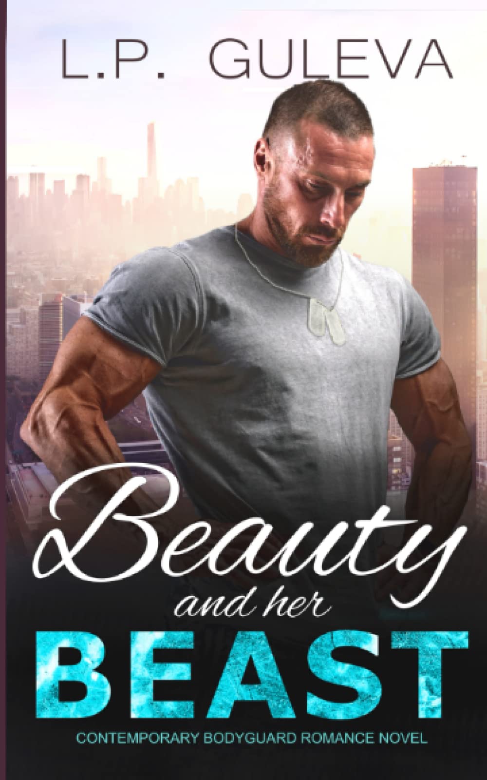 Amazon.com: Beauty and Her Beast: Contemporary Bodyguard Romance Novel ...