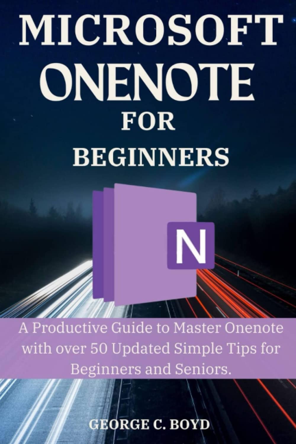 Amazon.com: Microsoft Onenote for Beginners: A Productive Guide to ...