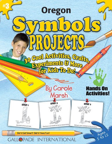 Buy Oregon Symbols & Facts Projects: 30 Cool, Activities, Crafts ...