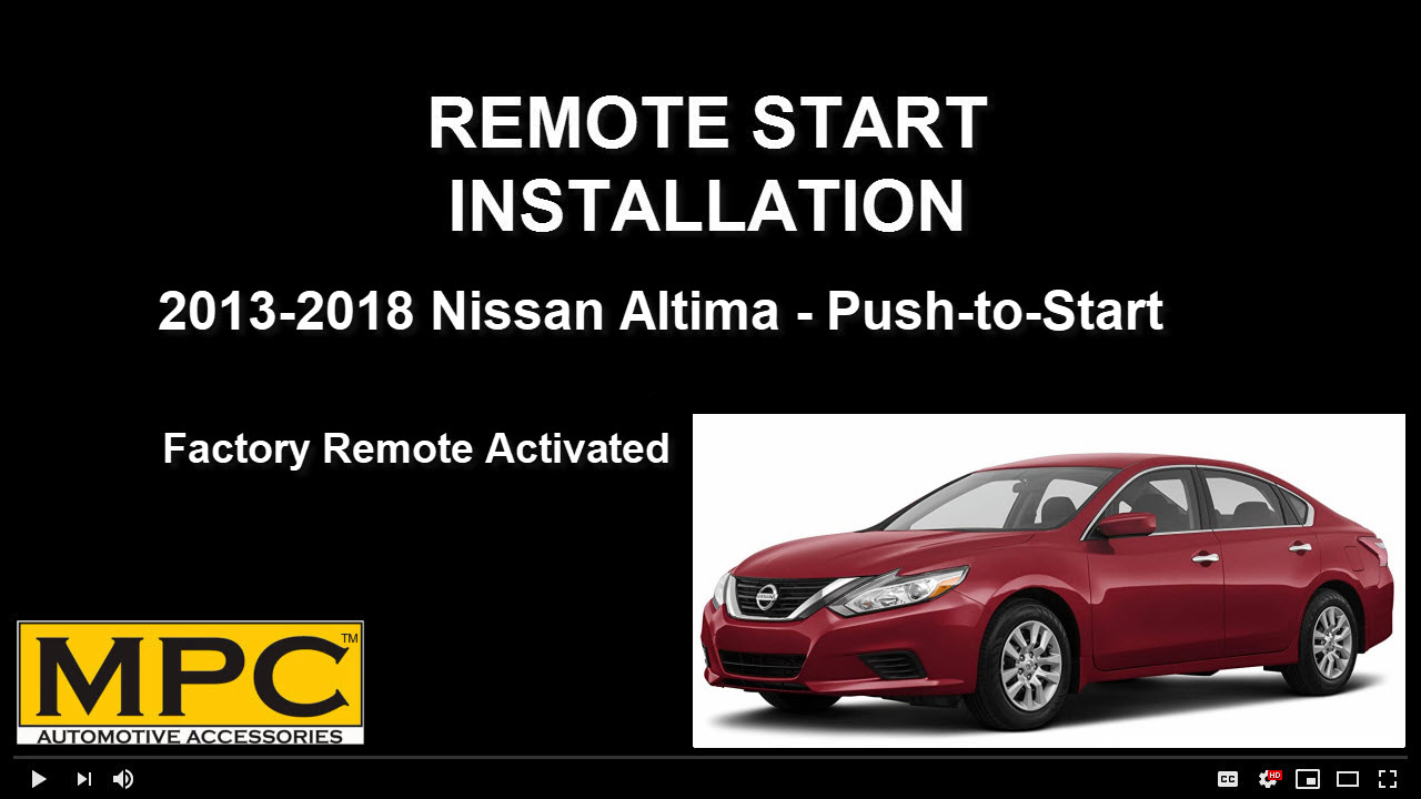 Watch Remote Start Installation Video For 2013-2018 Nissan Altima on ...