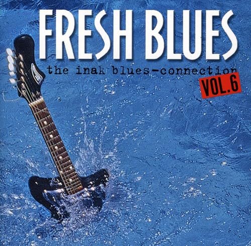 Fresh Blues - Fresh Blues 6 - Amazon.com Music