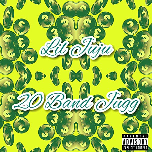 Play 20 Band Jugg by Lil Juju on Amazon Music
