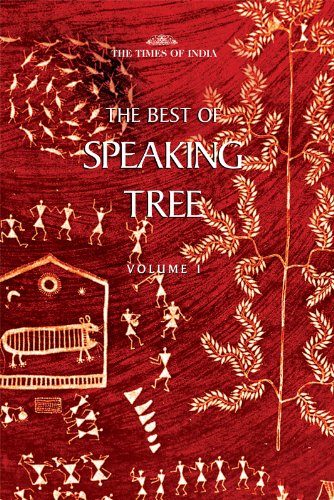 The Best of Speaking Tree Volume-1 eBook : Collection from articles in ...