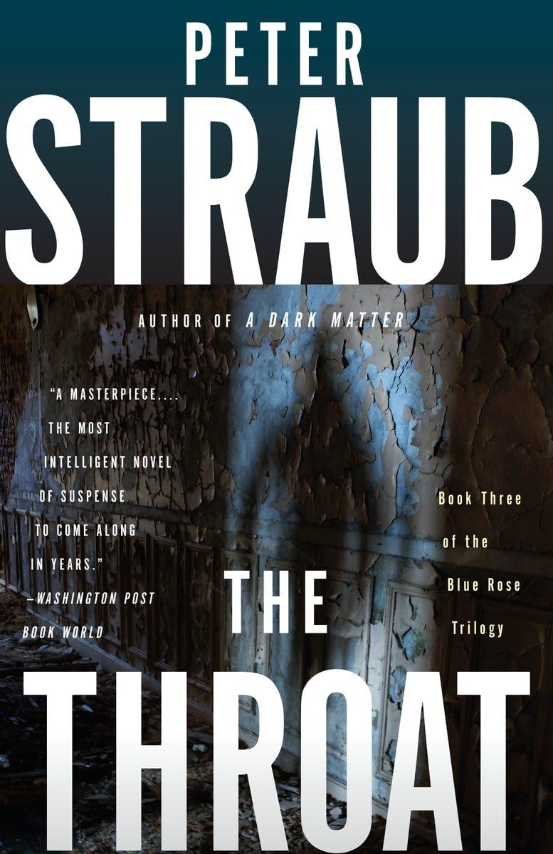 Amazon.com: The Throat: Blue Rose Trilogy (3): 9780307472236: Straub ...