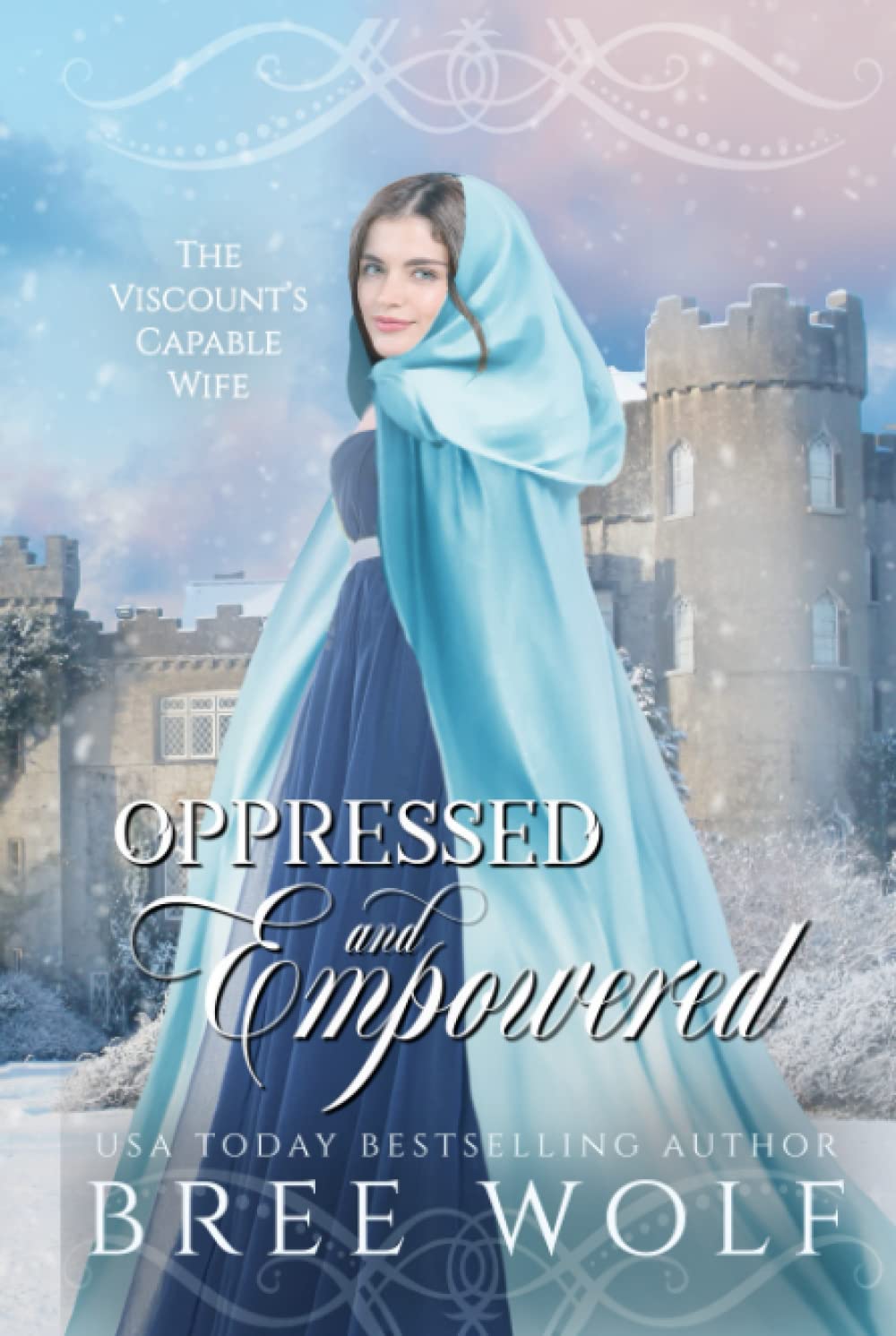 Oppressed & Empowered: The Viscount's Capable Wife (Love's Second ...