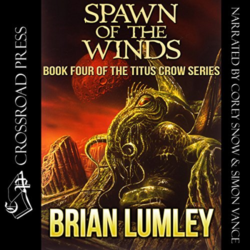 Amazon.co.jp: Spawn of the Winds: Titus Crow Series, Book 4 (Audible ...