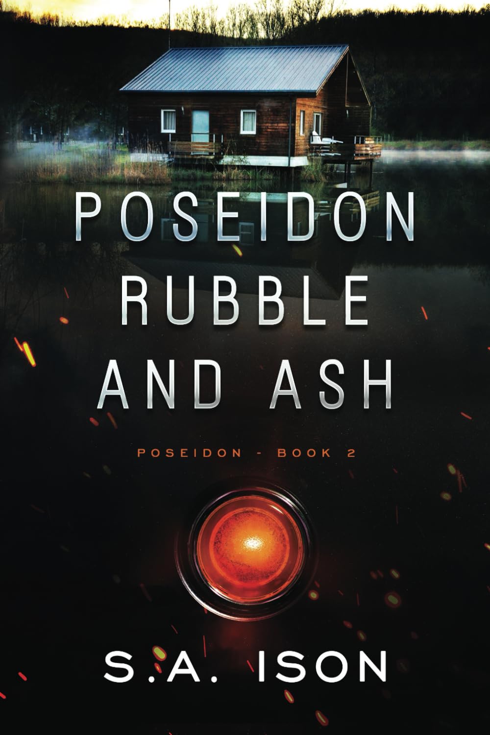POSEIDON Rubble and Ash: Ison, S.A.: 9781091673007: Amazon.com: Books