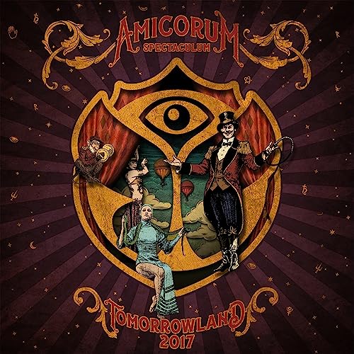 Play Tomorrowland 2017: Amicorum Spectaculum by VARIOUS ARTISTS on ...