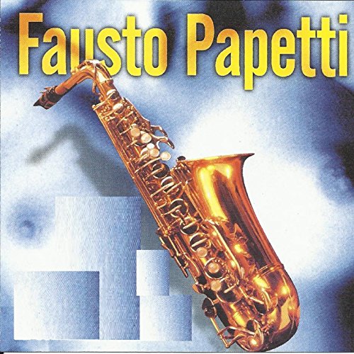 Play Fausto Papetti by Fausto Papetti on Amazon Music