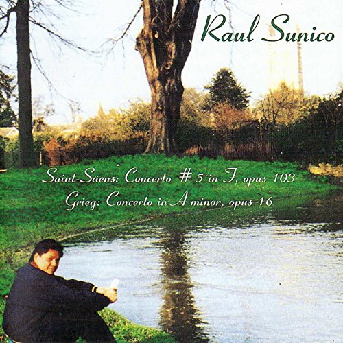 Play Grieg and Saint Säens Piano Concerto by Raul Sunico on Amazon Music