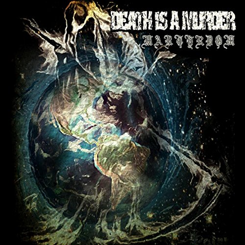 Amazon.co.jp: Martyrdom [Explicit] : DEATH IS A MURDER: デジタルミュージック