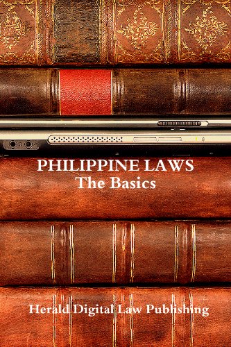 Amazon | Philippine Laws: The Basics (Basic Philippine Laws Book 1 ...