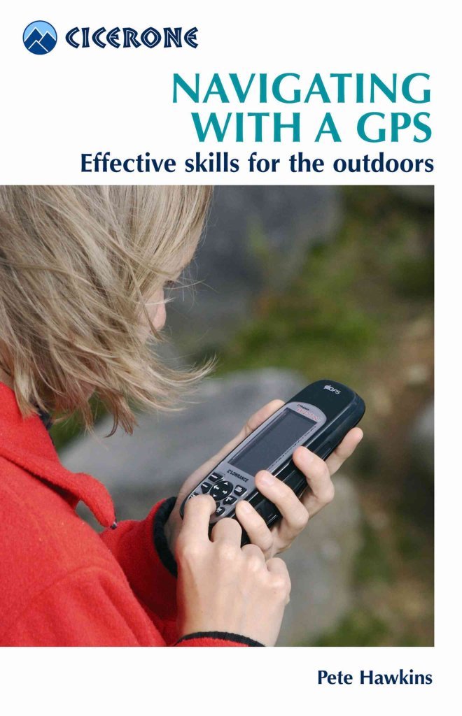 Navigating with a GPS: Getting the best from your GPS: Amazon.co.uk ...