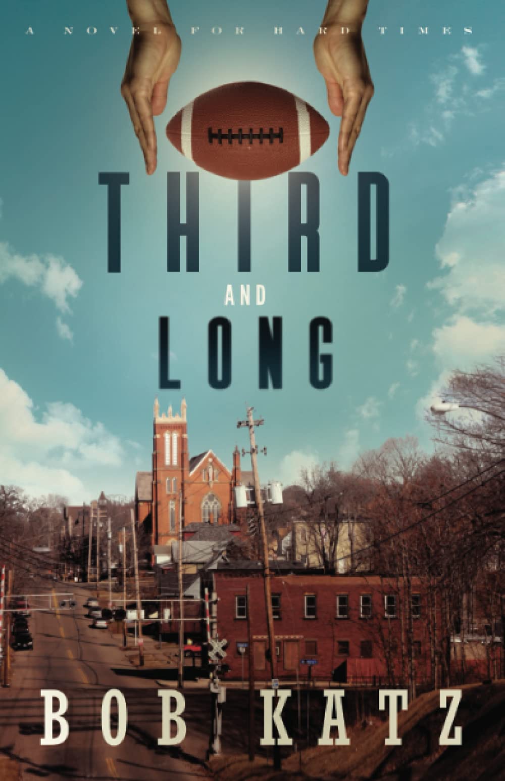 Third and Long: Katz, Bob: 9780977791521: Amazon.com: Books