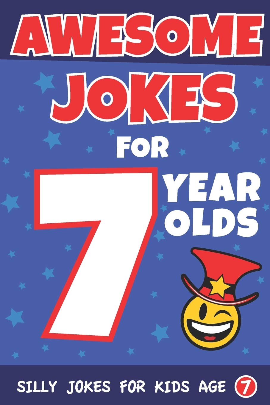 Awesome Jokes For 7 Year Olds Silly Jokes For Kids Aged 7 Buy Online awesome-jokes-for-7-year-olds-silly-jokes-for-kids-aged-7-buy-online