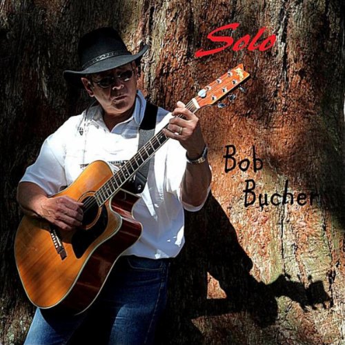 Amazon.com: Solo : Bob Bucher: Digital Music