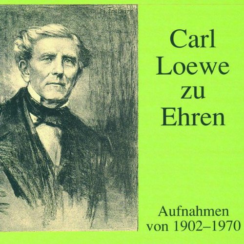 Amazon.com: Carl Loewe zu Ehren: 0717281892308: Loewe, C, Loewe, Carl ...
