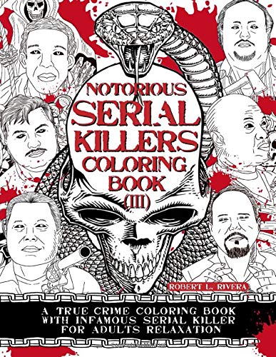 Buy Notorious Serial Killers Coloring Book: A True Crime Coloring Book ...