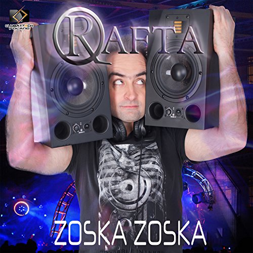 Play Zośka Zośka (Radio Edit) by Rafta on Amazon Music