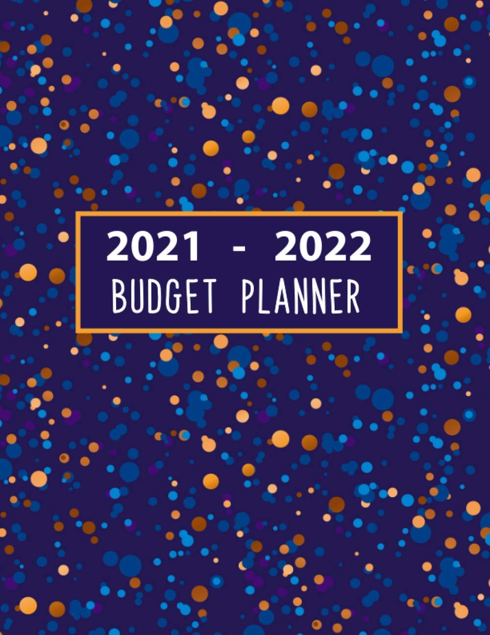 Buy 2021-2022 Budget Planner: Size: 8.5" x 11". Two Year Budget . Daily ...