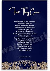 Amazon.com: First They Came Then They Came for Me Poster Martin Nimora ...