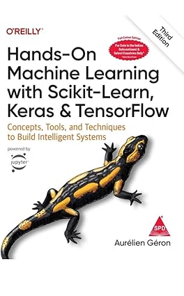 Amazon.in: Buy Hands - On Machine Learning with Scikit-Learn, Keras & Tensorflow for Artificial ...
