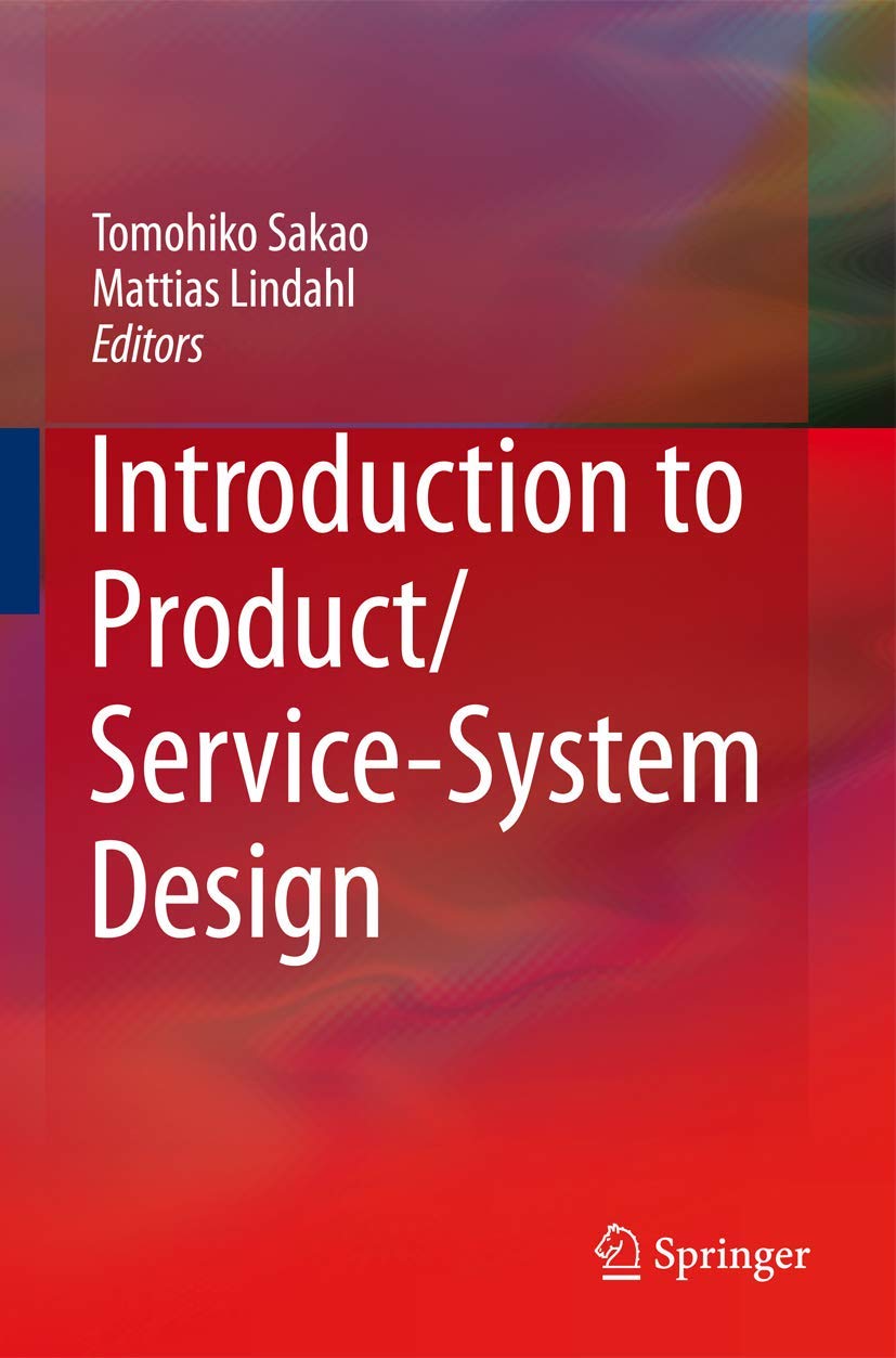 Introduction to Product/Service-System Design: Sakao: 9781848829084 ...