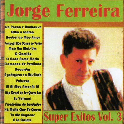 Play Super Exitos, Vol. 3 by Jorge Ferreira on Amazon Music