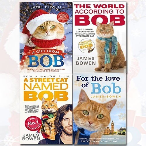 Bob No Ordinary Cat, The World According to Bob, A Gift from Bob and A ...
