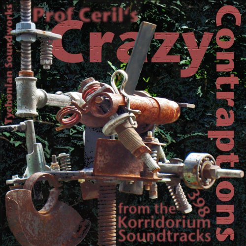 Amazon.co.jp: Prof Ceril's Crazy Contraptions : Tychonian Soundworks ...