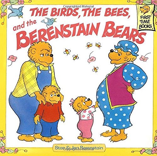 Amazon.com: The Birds, the Bees, and the Berenstain Bears (Bilingual ...