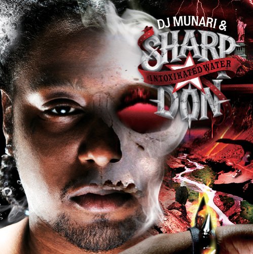 DJ MUNARI & SHARP-A-DON - INTOXIKATED WATER - Amazon.com Music