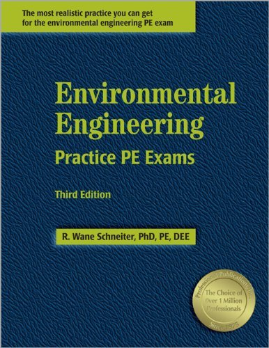 Environmental Engineering Practice PE Exams: 3rd (Third) edition: R ...