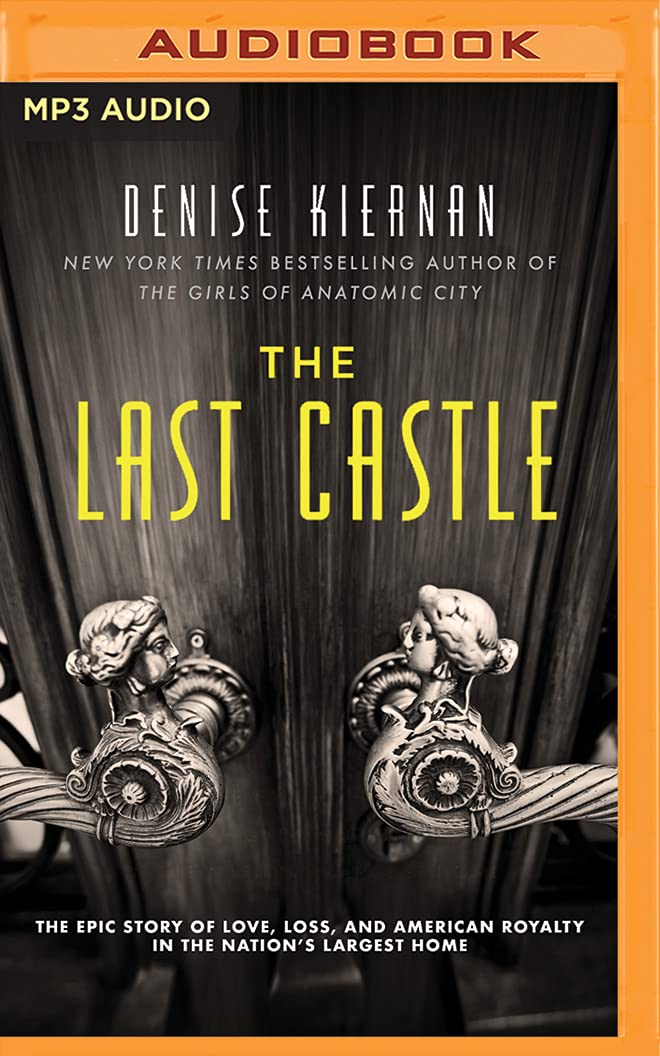Last Castle, The: Denise Kiernan, Denise Kiernan: 9781501238253: Amazon ...