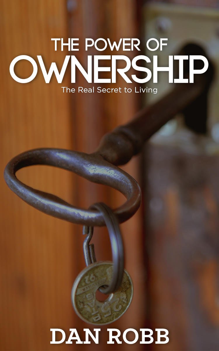 The Power of Ownership: The Real Secret to Living - Kindle edition by ...