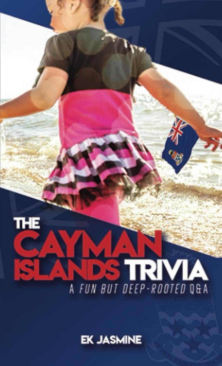 Amazon.com: The Cayman Islands Trivia: A FUN BUT DEEP-ROOTED Q&A ...