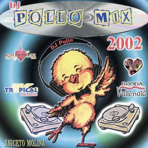 DJ Pollo Mix 2002 - Dj Pollo Mix 2002 - Amazon.com Music