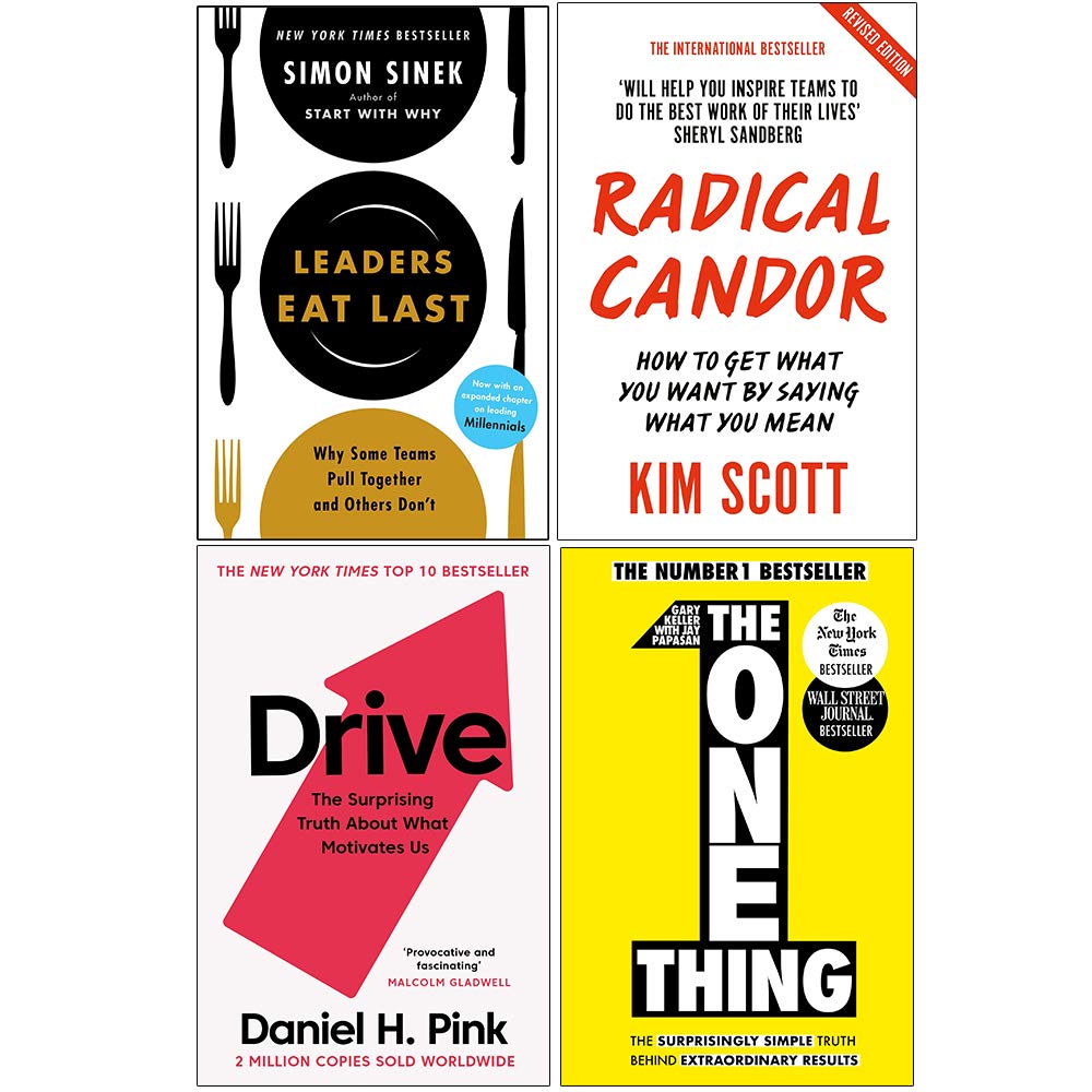 Leaders Eat Last, Radical Candor, Drive Daniel H. Pink, The One Thing 4 ...