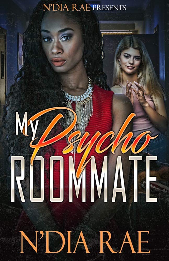 My Psycho Roommate: Standalone - Kindle edition by Rae, N'Dia ...