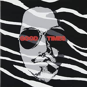 Amazon.co.jp: GOOD TIMES: Music