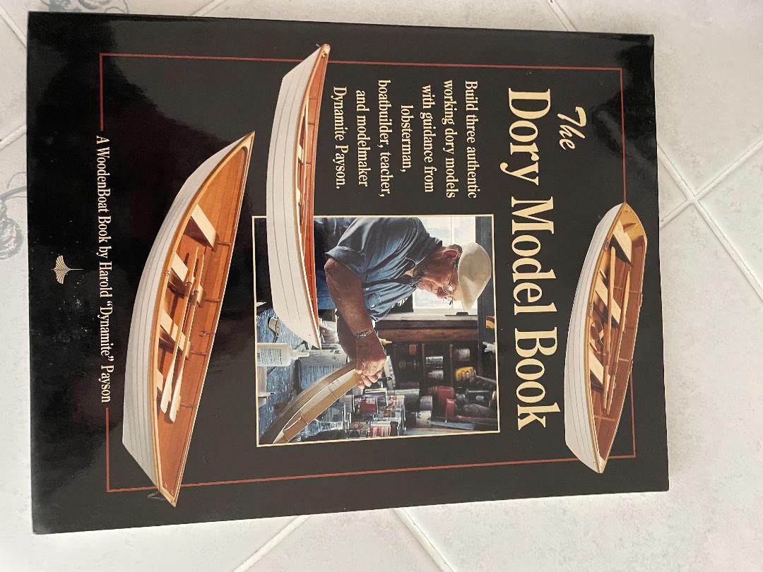 The Dory Model Book: Payson, Harold: 9780937822456: Amazon.com: Books