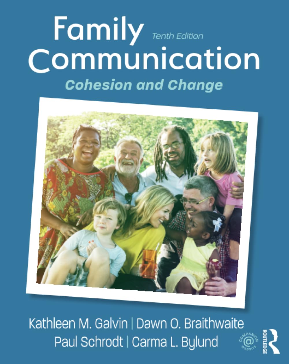 Family Communication: Cohesion and Change: Galvin, Kathleen M ...