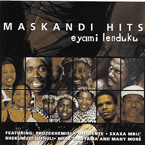 Phuzekhemisi, Imithente, Sxaxa, Shekumuzi Luthuli, Mfaz' Omnyama, Ihasi ...